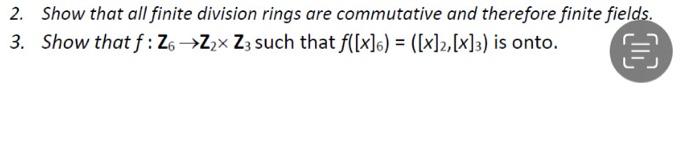Solved 2. Show that all finite division rings are | Chegg.com
