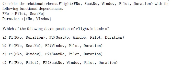 Solved Consider the relational schema Flight(FNo, ﻿SeatNo, | Chegg.com