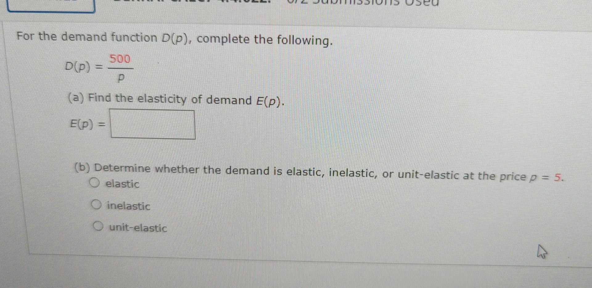 Solved For the demand function D(p), complete the following. | Chegg.com
