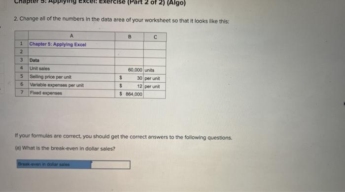 Solved Required information Chapter 5: Applying Excel (Algo) | Chegg.com