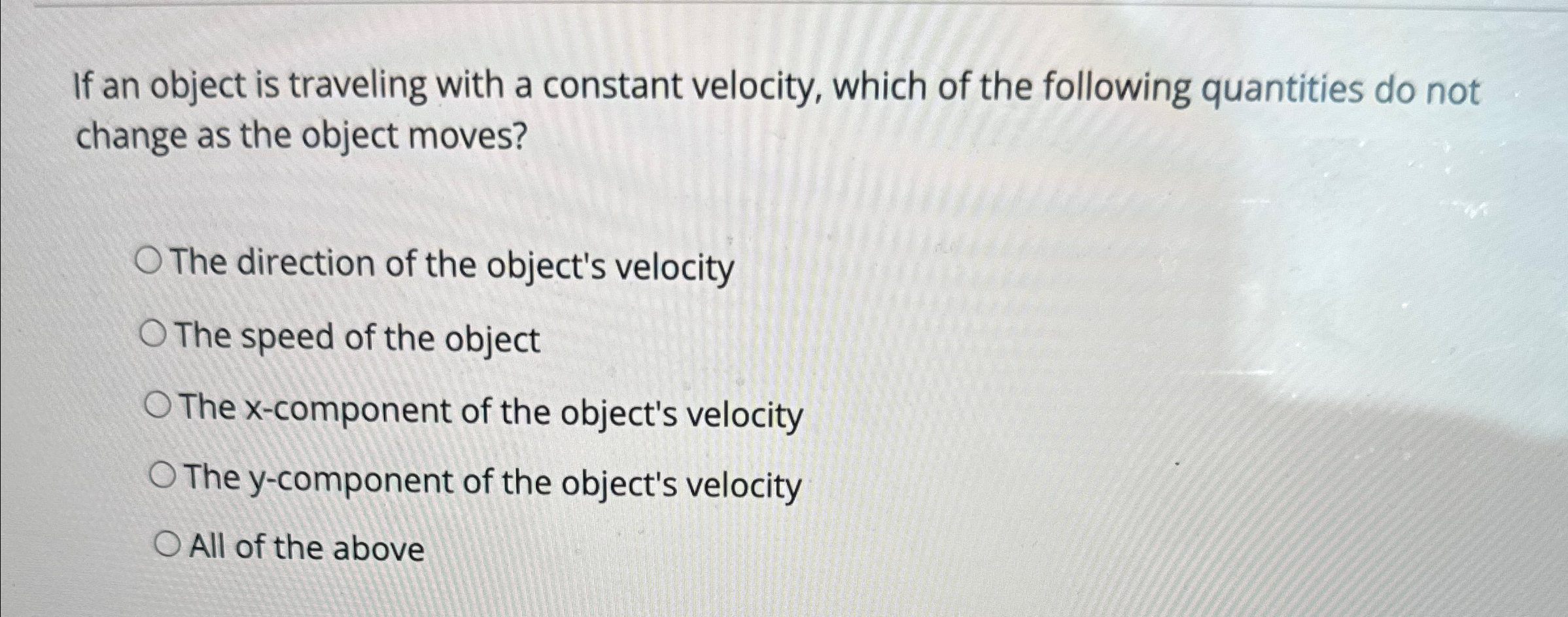 Solved If an object is traveling with a constant velocity, | Chegg.com
