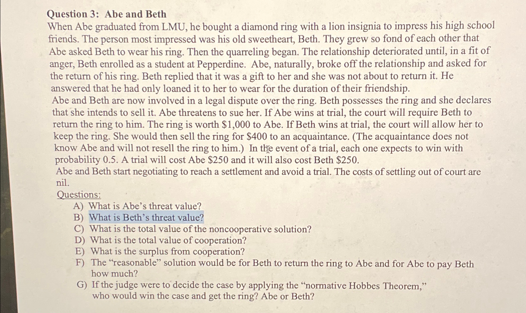 Solved Question 3: Abe and BethWhen Abe graduated from LMU, | Chegg.com