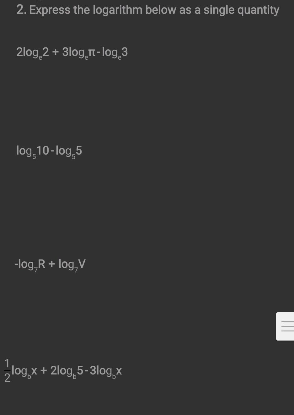 Solved 2. Express the logarithm below as a single quantity | Chegg.com