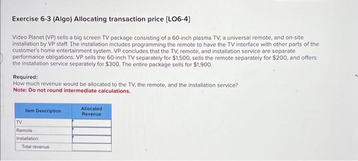 Solved Exercise 6-3 (Algo) Allocating transaction price | Chegg.com