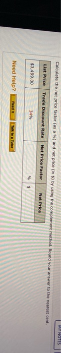 Solved Calculate the net price factor (as a %) and net price | Chegg.com