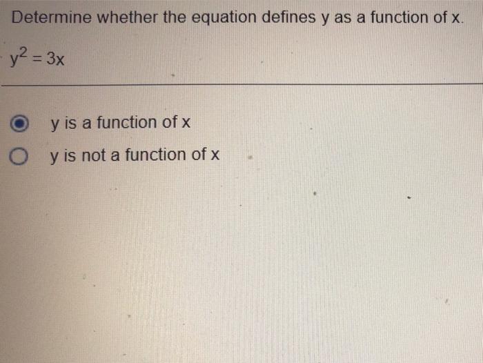 Solved Determine whether the equation defines y as a | Chegg.com