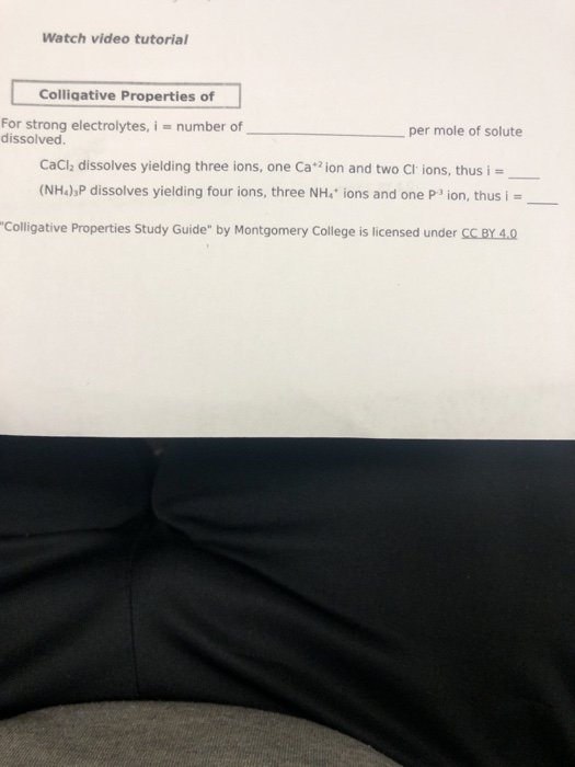 Solved Watch video tutorial Colligative Properties of For | Chegg.com