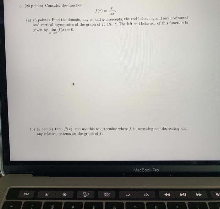 Solved 6. (20 points) Consider the function f(x) = Inx (a) | Chegg.com Solved 6. (20 points) Consider the function f(x) = Inx (a) | Chegg.com