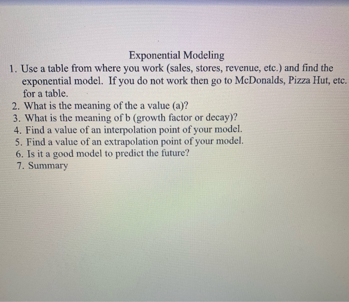 Exponential Modeling 1. Use a table from where you | Chegg.com
