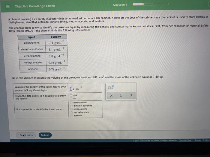 Solved Question 6 Objective knowledge Check A chemist | Chegg.com