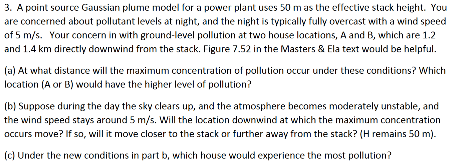 Solved 3. ﻿A point source Gaussian plume model for a power | Chegg.com