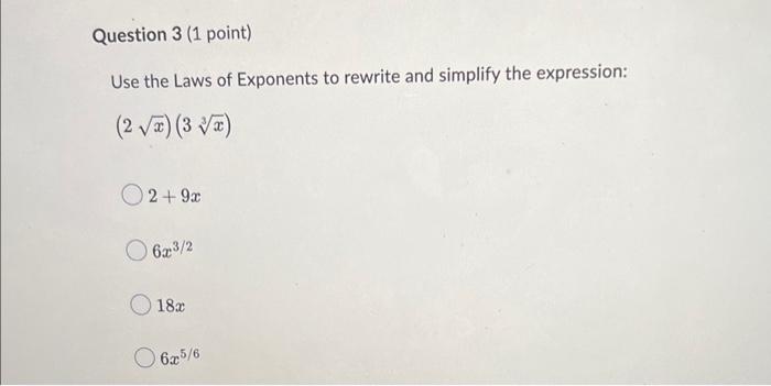 Solved Use the Laws of Exponents to rewrite and simplify the | Chegg.com