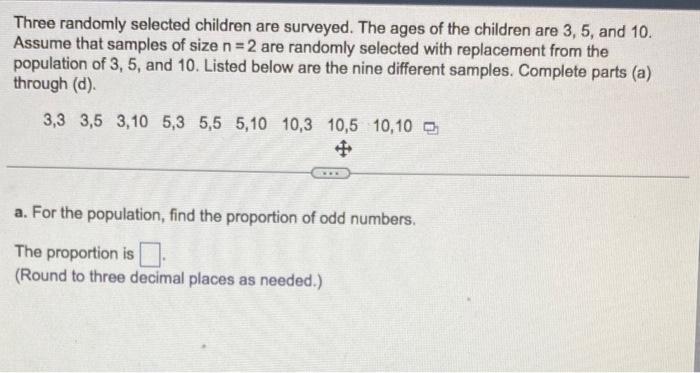 Solved Three randomly selected children are surveyed. The | Chegg.com
