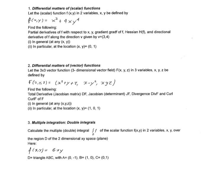 Solved 1. Differential matters of (scalar) functions Let the | Chegg.com