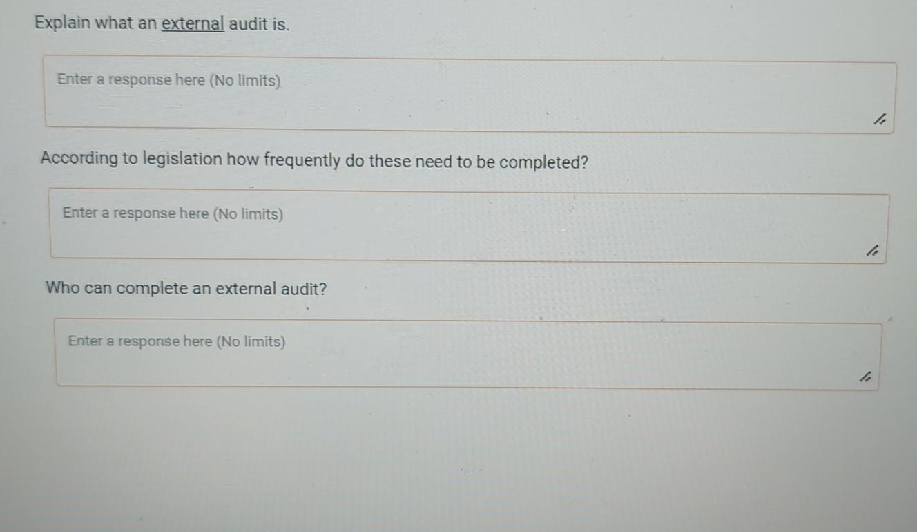 Solved Explain what an external audit is.Enter a response | Chegg.com