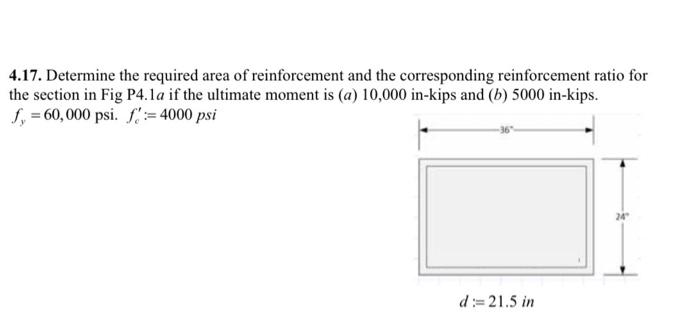 Solved 4.17. Determine the required area of reinforcement | Chegg.com
