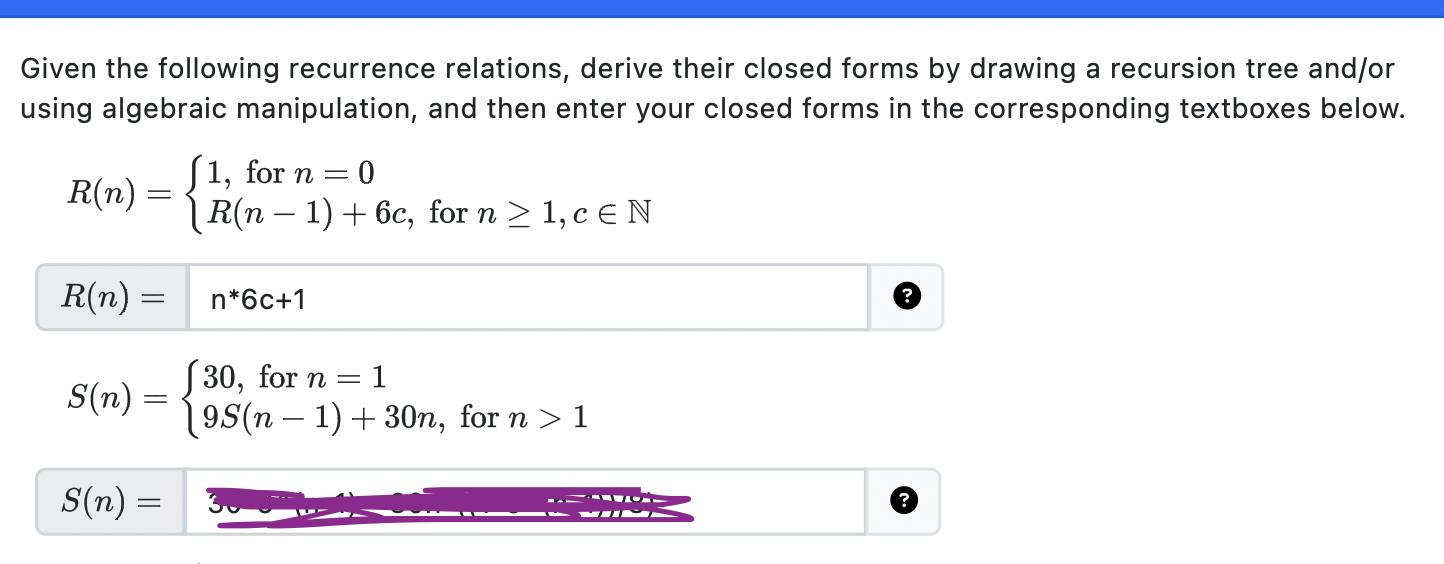 Solved Given the following recurrence relations, derive | Chegg.com