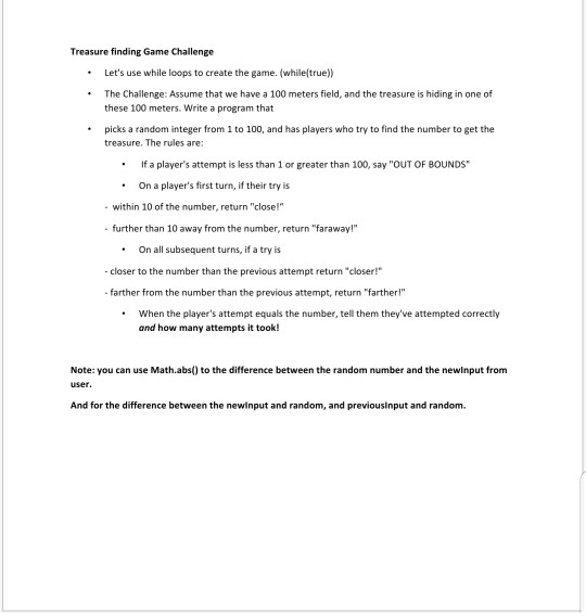 Solved Treasure finding Game Challenge Let's use while loops | Chegg.com