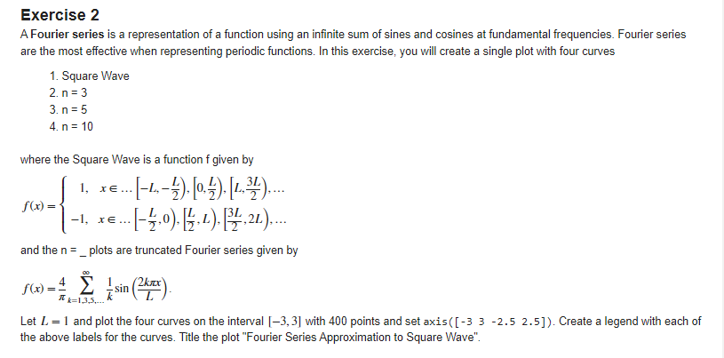 Solved Exercise 2A Fourier series is a representation of a | Chegg.com