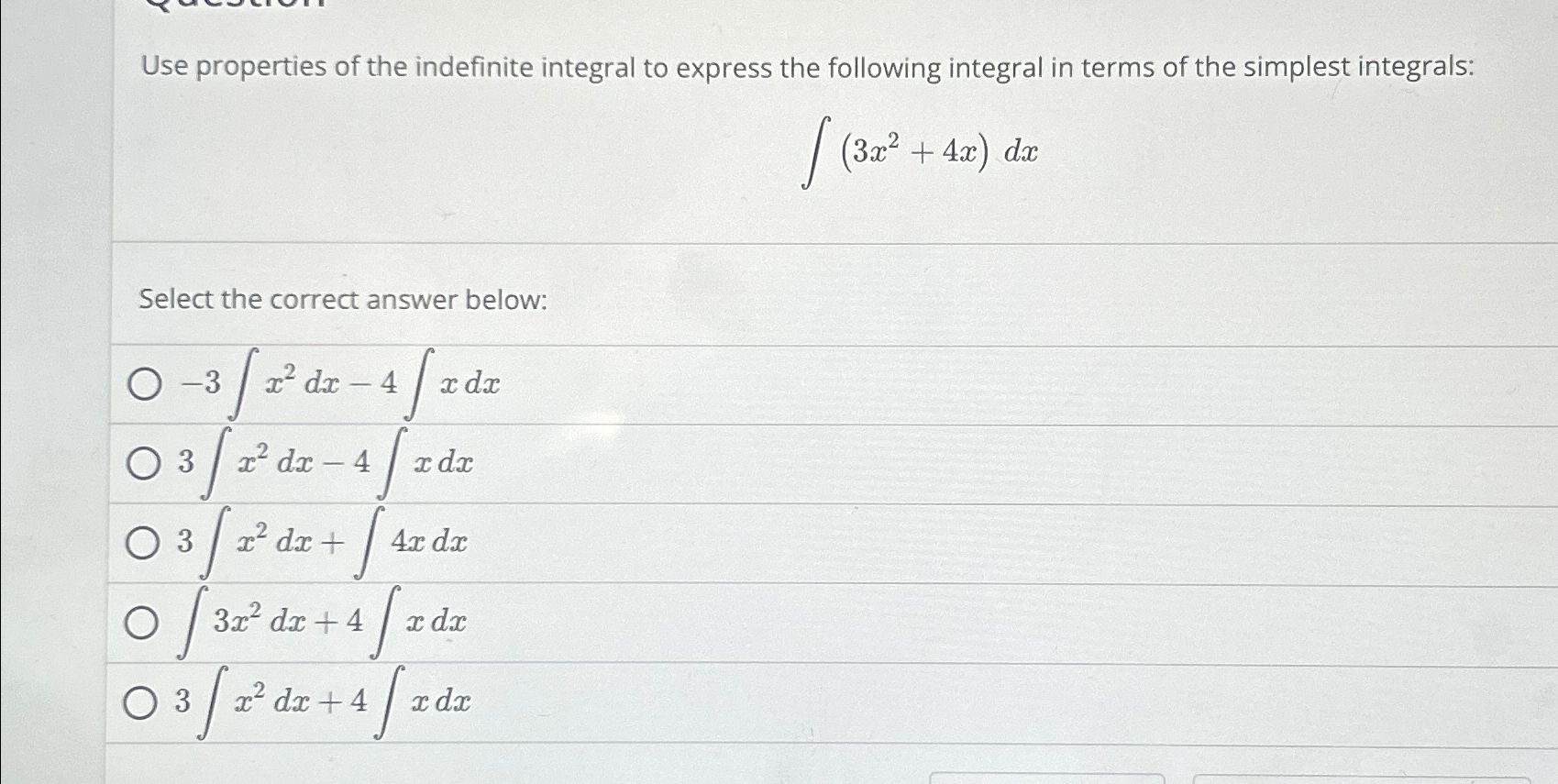 Solved Use properties of the indefinite integral to express | Chegg.com