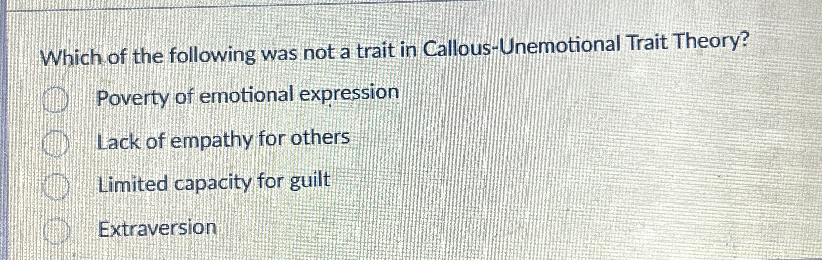 Solved Which of the following was not a trait in | Chegg.com