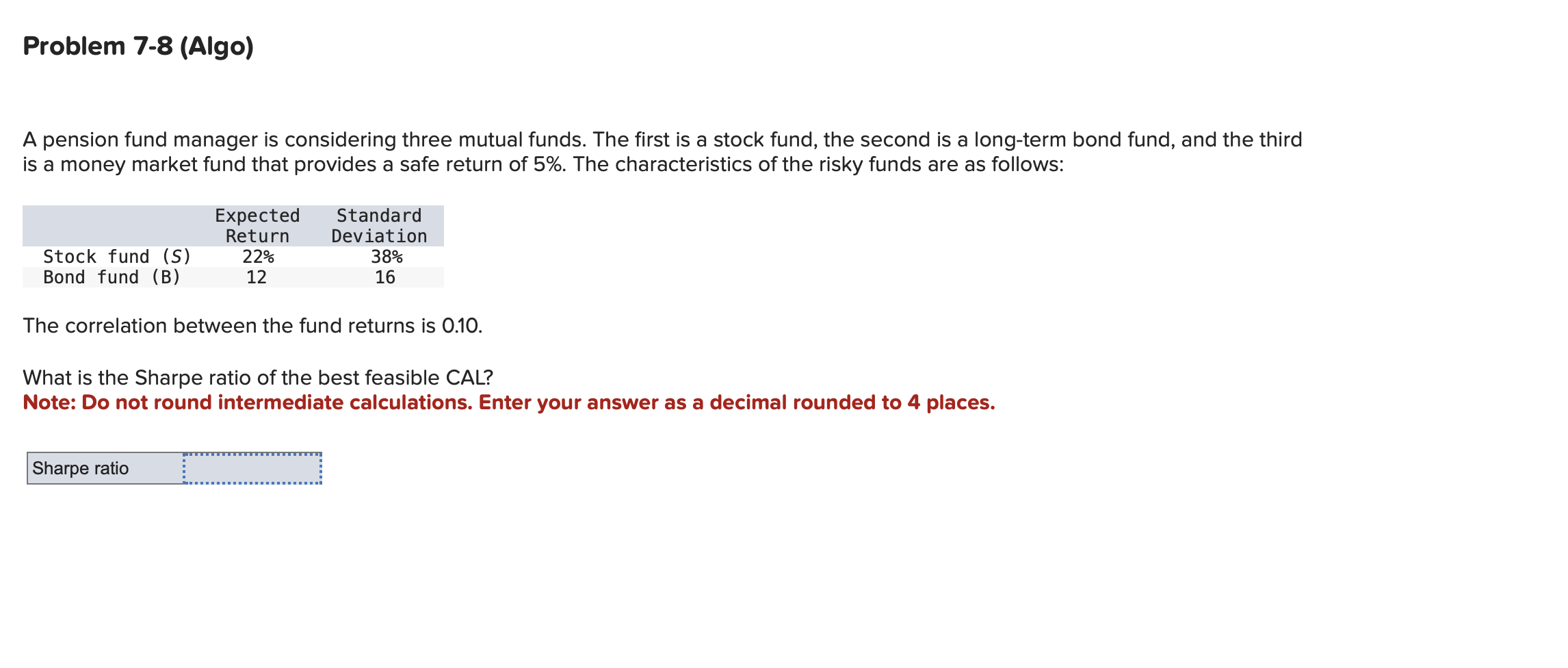 Solved Problem 7-8 (Algo)A pension fund manager is | Chegg.com