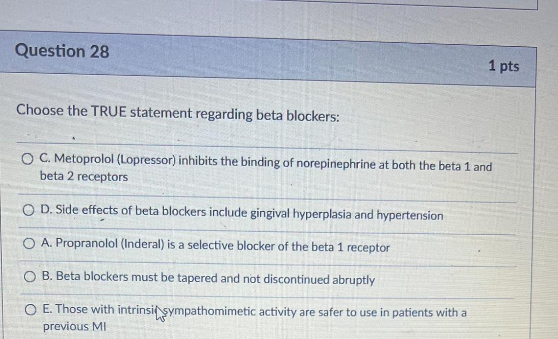 Solved Question 281ptsChoose the TRUE statement regarding | Chegg.com