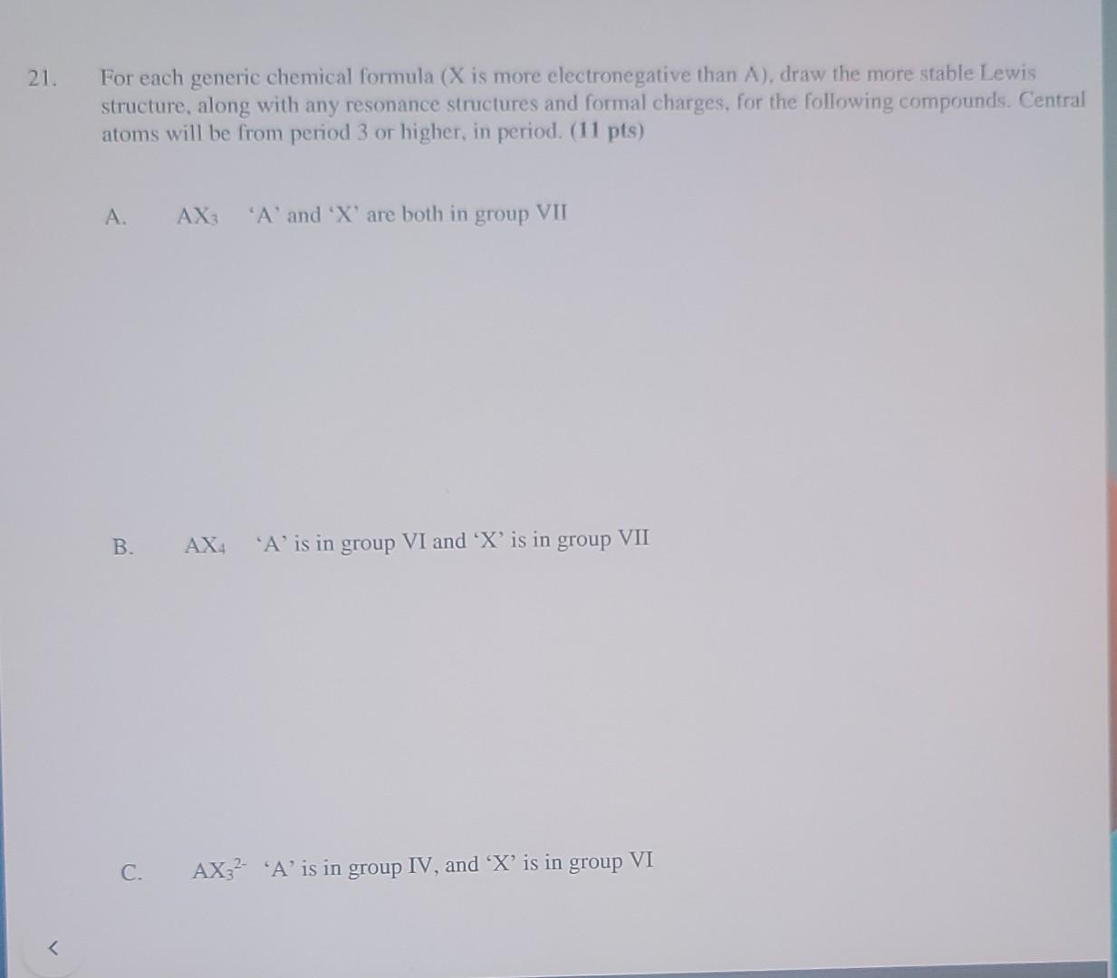 Solved 21. For each generic chemical formula (X is more | Chegg.com