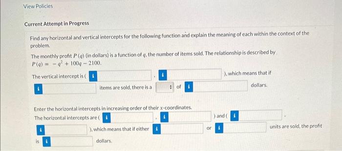 Solved Find any horizontal and vertical intercepts for the | Chegg.com