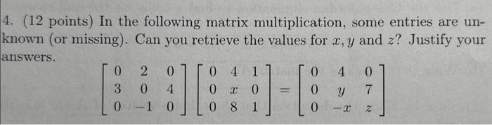 Solved 4. (12 points) In the following matrix | Chegg.com