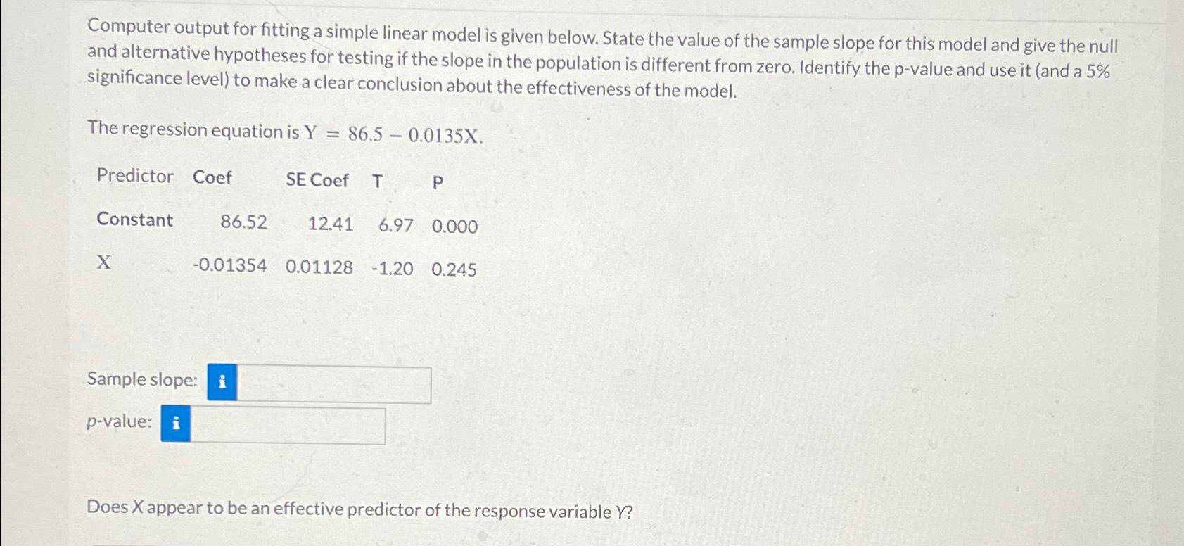 Solved Computer output for fitting a simple linear model is | Chegg.com