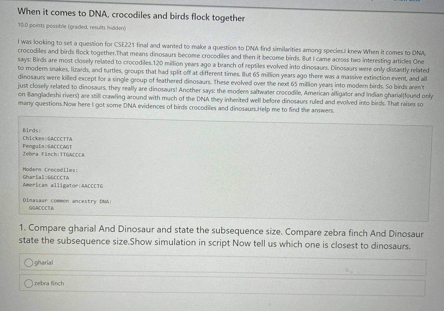 Solved When it comes to DNA, crocodiles and birds flock | Chegg.com