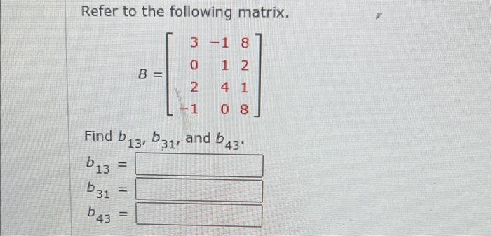 Solved Refer to the following matrices. | Chegg.com