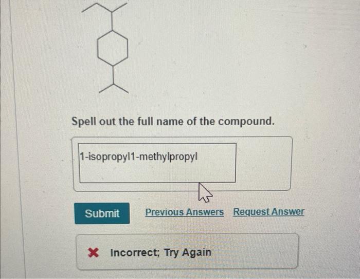 Solved Spell out the full name of the compound. Spell out | Chegg.com