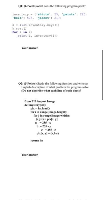 Solved Q1: (6 Points) What does the following program print? | Chegg.com