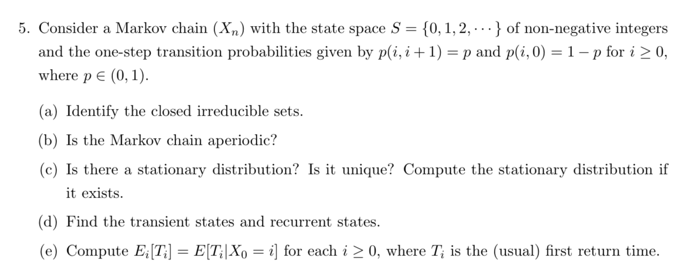 Solved Consider a Markov chain (xn) ﻿with the state space | Chegg.com