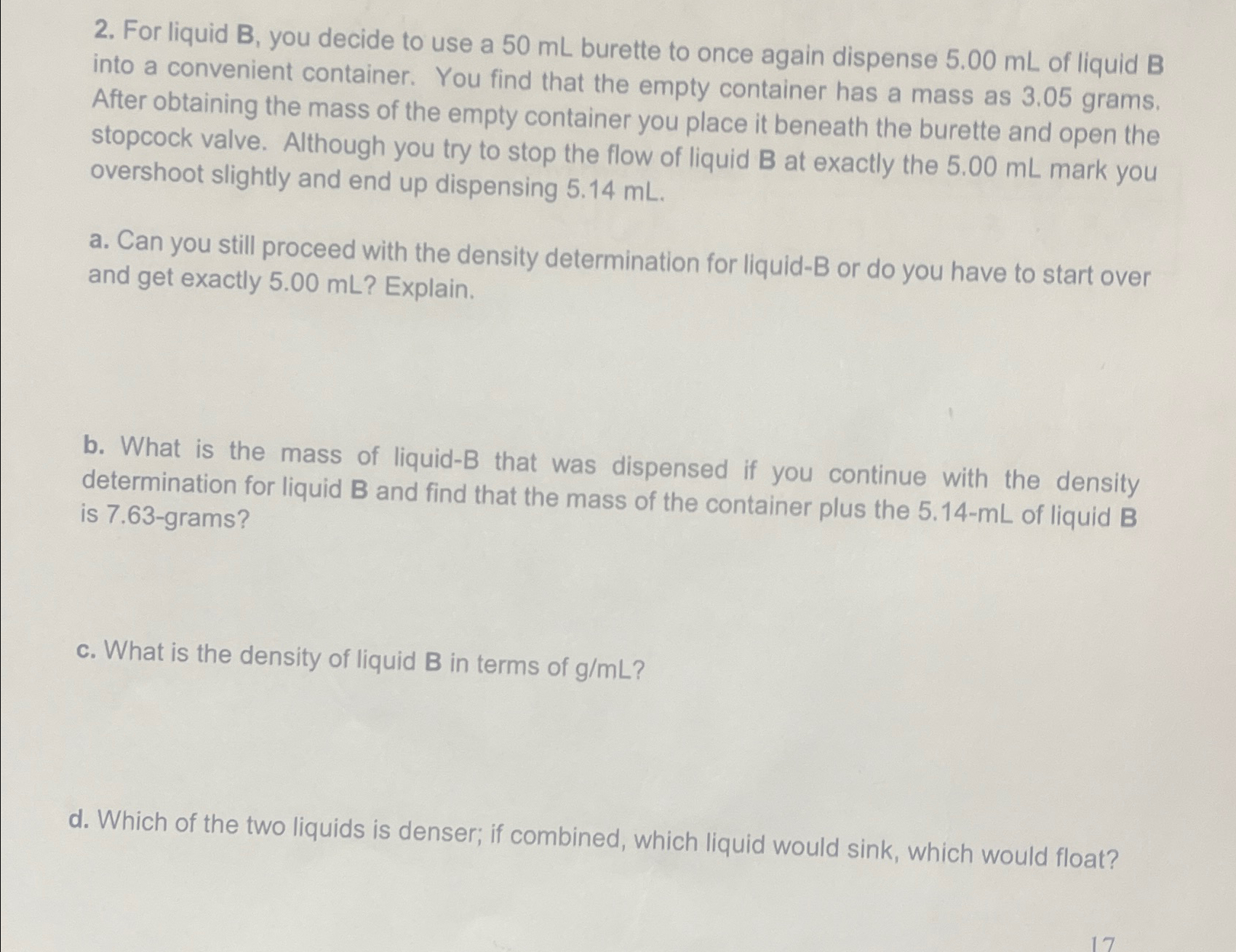Solved For liquid B, ﻿you decide to use a 50mL ﻿burette to | Chegg.com