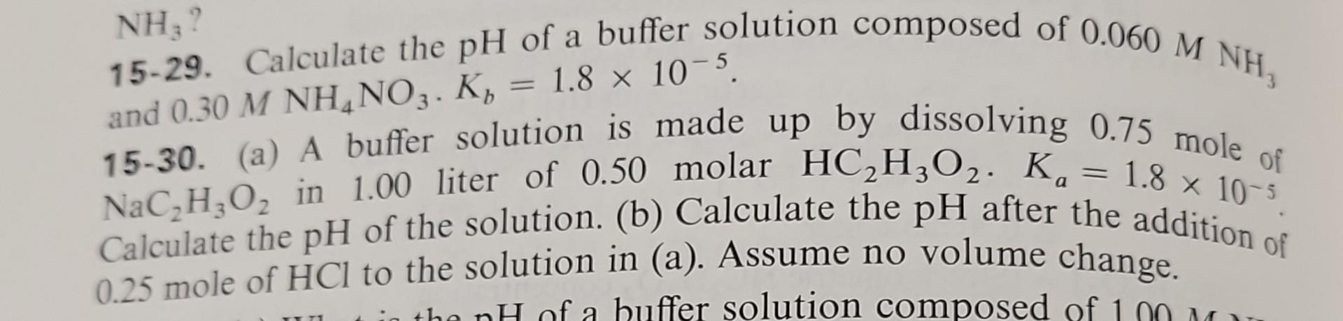 Solved NH3 ? 15-29. Calculate the pH of a buffer solution | Chegg.com