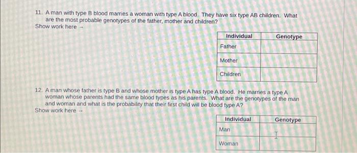 Solved 11. A man with type B blood marries a woman with type | Chegg.com