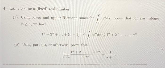 Solved Let α>0 be a (fixed) real number. (a) Using lower and | Chegg.com