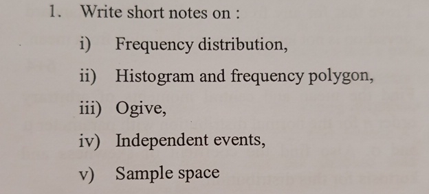 Solved Write short notes on:i) ﻿Frequency distribution,ii) | Chegg.com