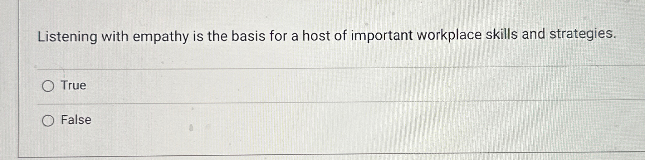 Solved Listening with empathy is the basis for a host of | Chegg.com