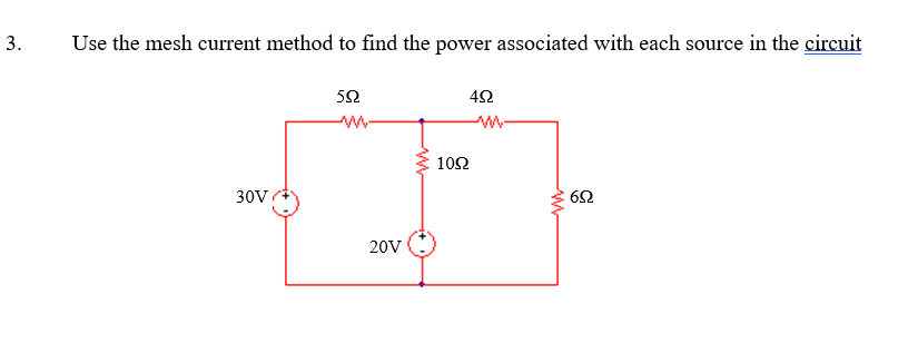 Solved Use the mesh current method to find the power | Chegg.com