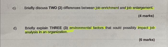 Solved Briefly discuss TWO (2) differences between job | Chegg.com