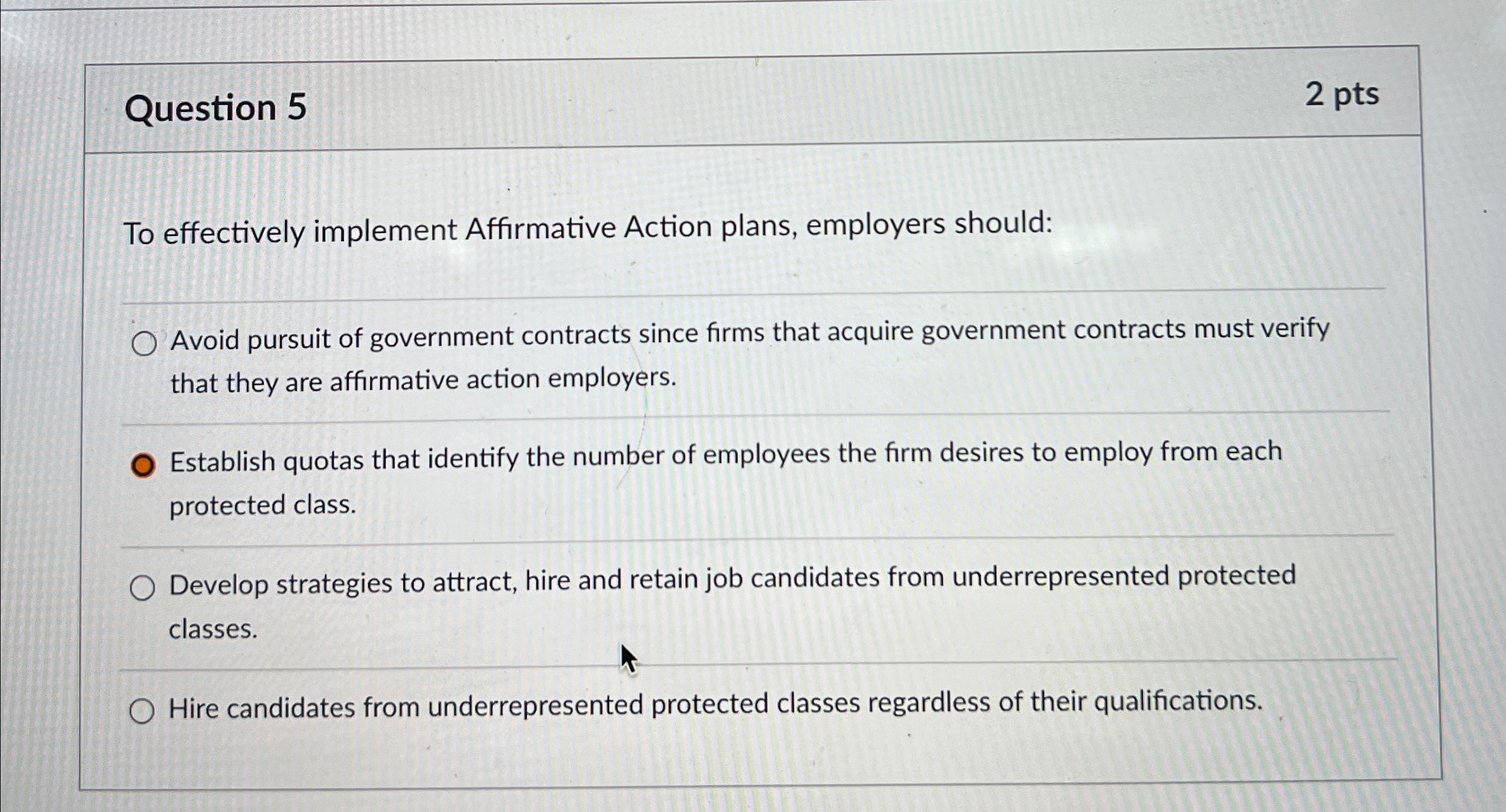 Solved Question 52 ﻿ptsTo effectively implement Affirmative | Chegg.com