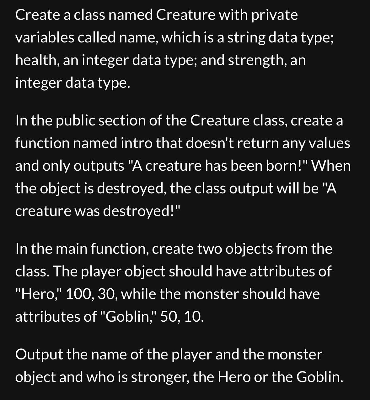 Solved In C++ ﻿create a class named Creature with | Chegg.com