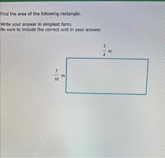 Solved Find the area of the following rectangle. Write your | Chegg.com