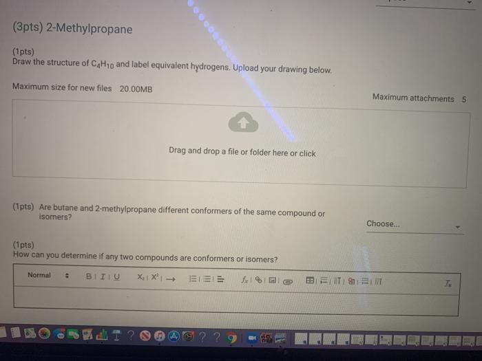 Solved (3pts) 2-Methylpropane (1pts) Draw the structure of | Chegg.com