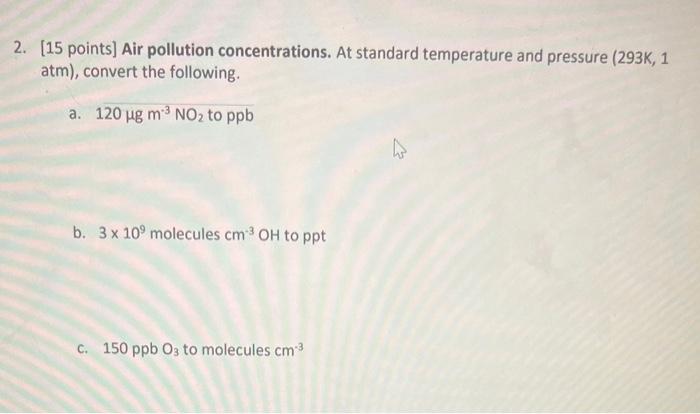 Solved [15 points] Air pollution concentrations. At standard | Chegg.com