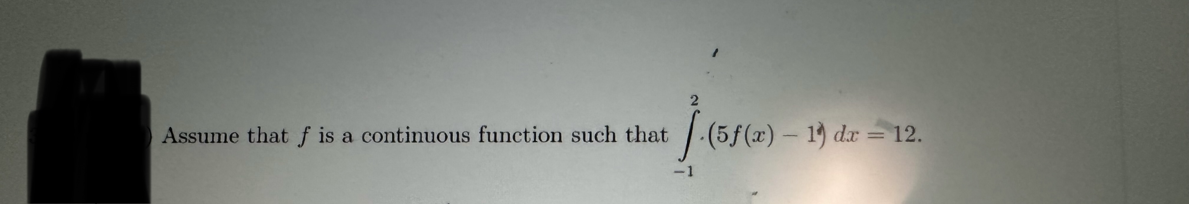 Solved Assume that f ﻿is a continuous function such that | Chegg.com